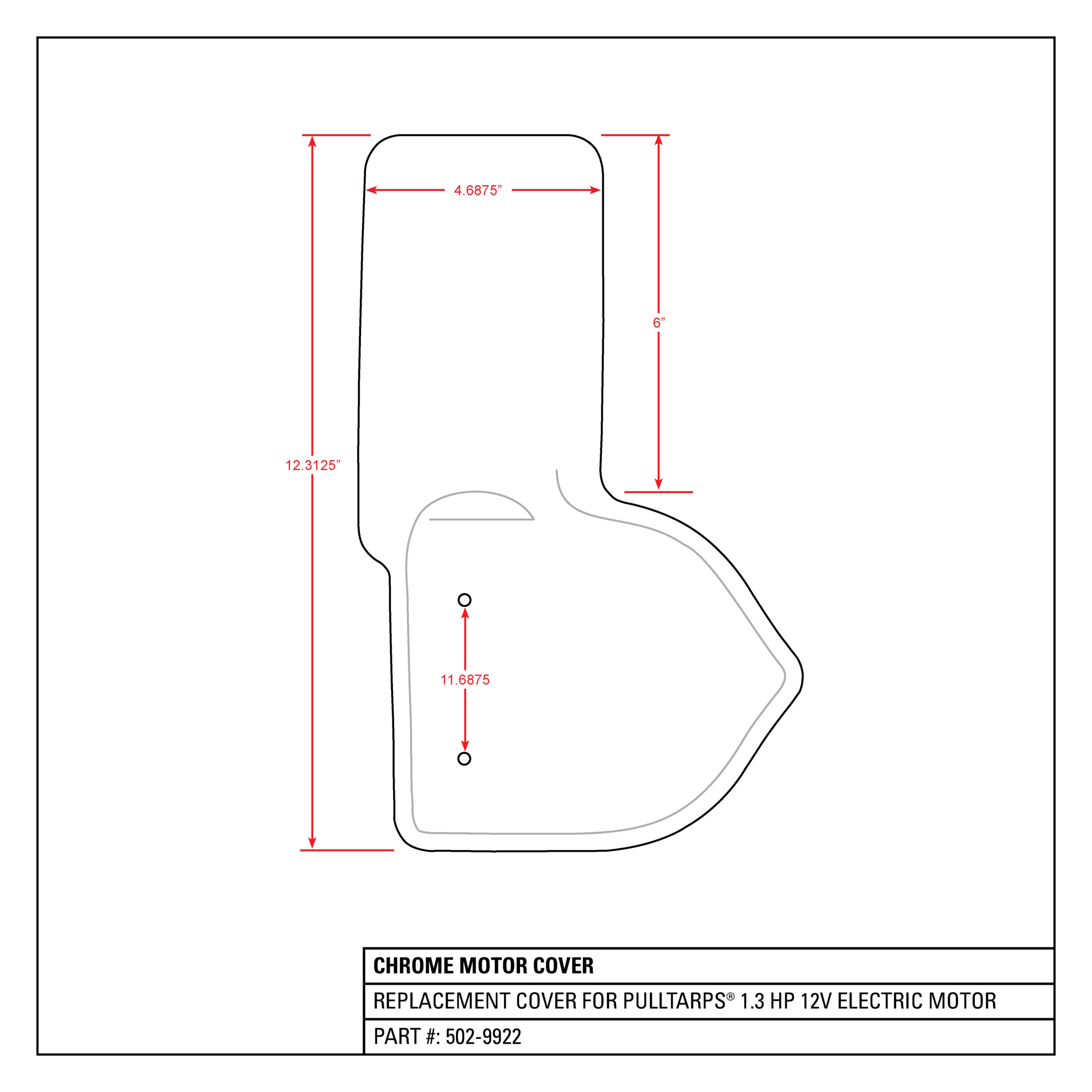 Chrome Motor Cover - Pulltarps Mfg